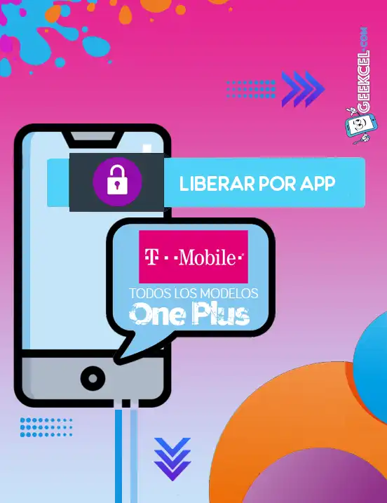 Liberar One Plus T-Mobile USA por App Device Unlock
